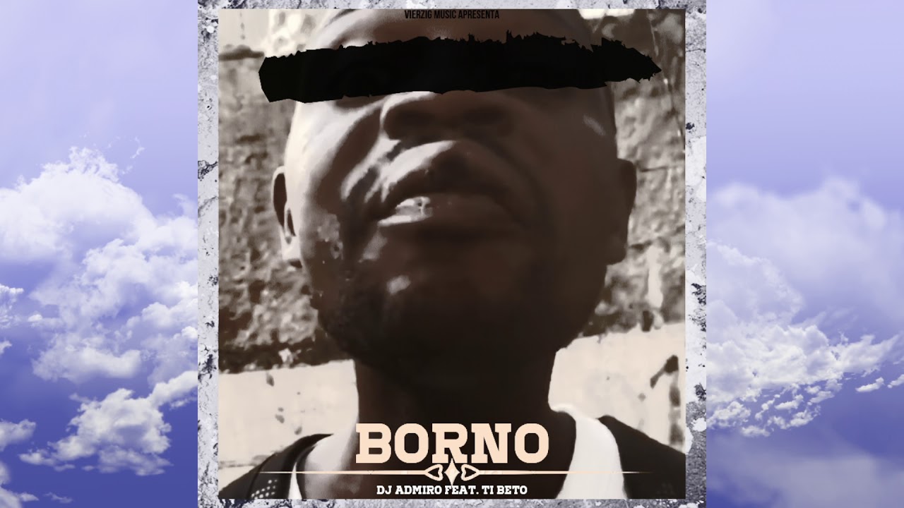 BORNO! (REMIX) - Admiro feat. Ti Beto - YouTube
