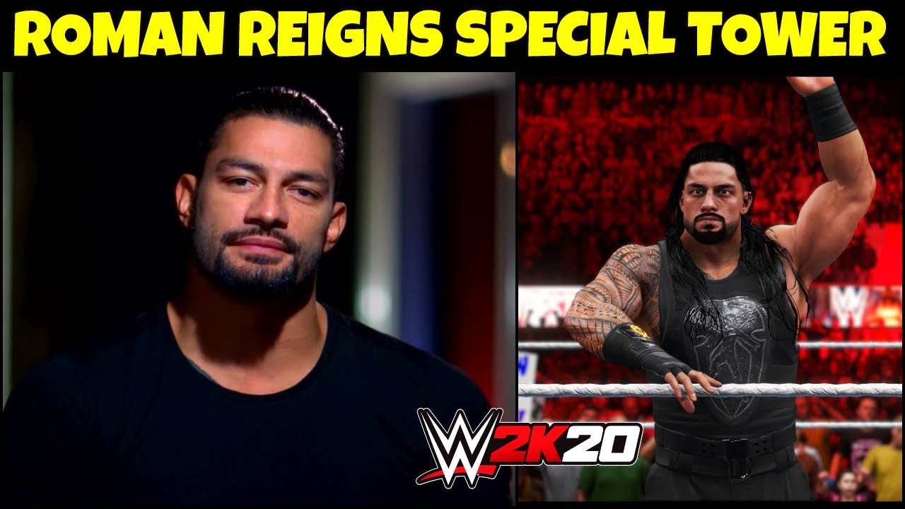 WWE 2K20 Roman Reigns STORY & TOWER Mode | WWE 2K20 ROMAN REIGNS TOWER ...