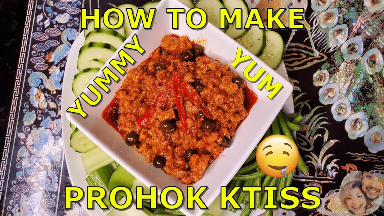 How to make Prohok Ktiss - YouTube