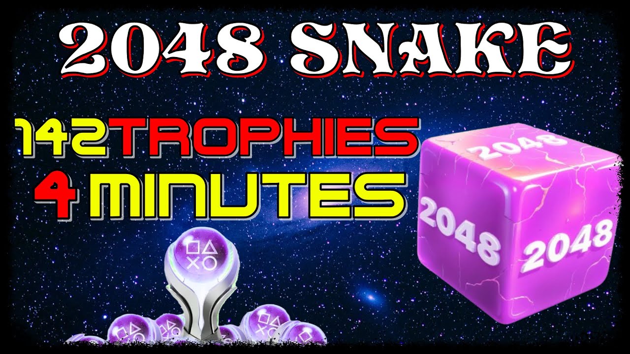 New EASY Platinum Game - 142 Trophies in 4 Minutes | 2048 SNAKE ...