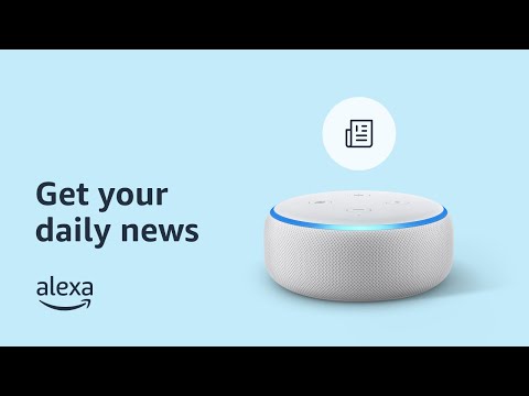 Get your Daily News with Alexa | Amazon Echo