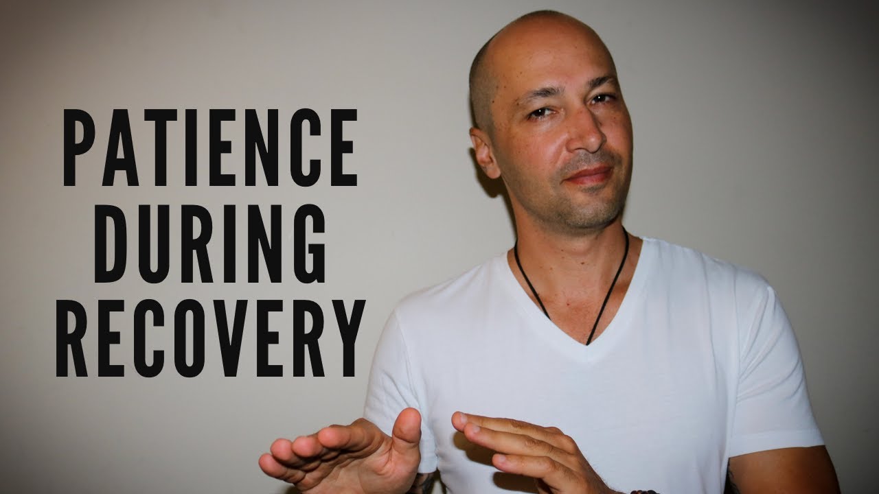 How To Build Patience During Anxiety Recovery (Essential) - YouTube