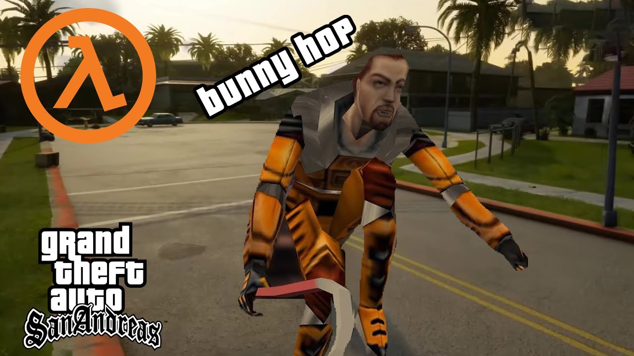 GTA: San Andreas CON EL MOVIMIENTO DE HALF-LIFE, GTA: HALF-LIFE | ¿SE ...