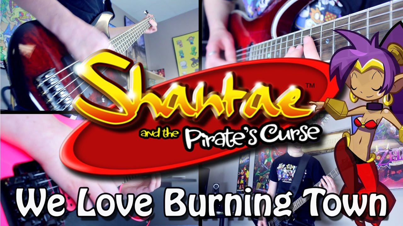 We Love Burning Town - Shantae & the Pirate's Curse (Rock/Metal) Guitar ...