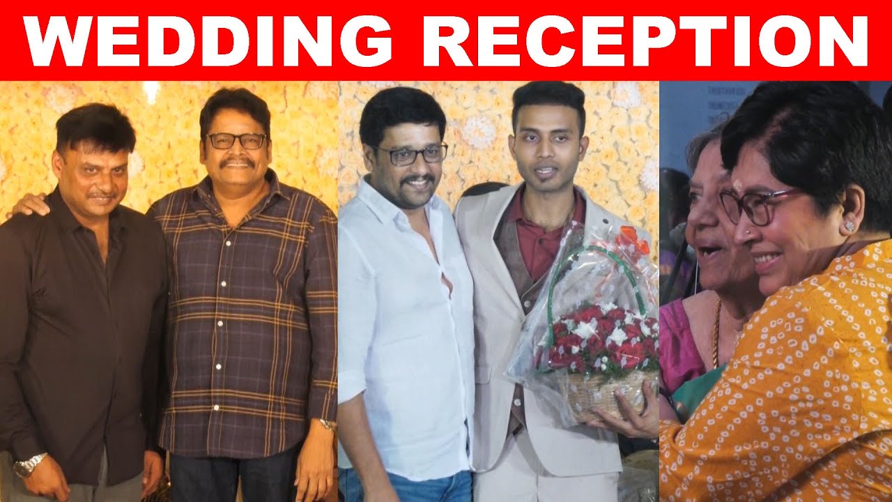 Director Prabhu Solomon son Wedding reception மணமக்களை வாழ்த்த நேரில் ...