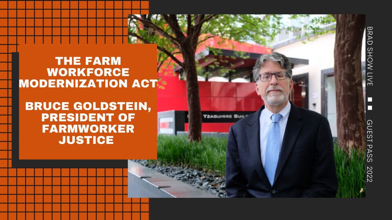 The Farm Workforce Modernization Act And Farmworker Justice - YouTube