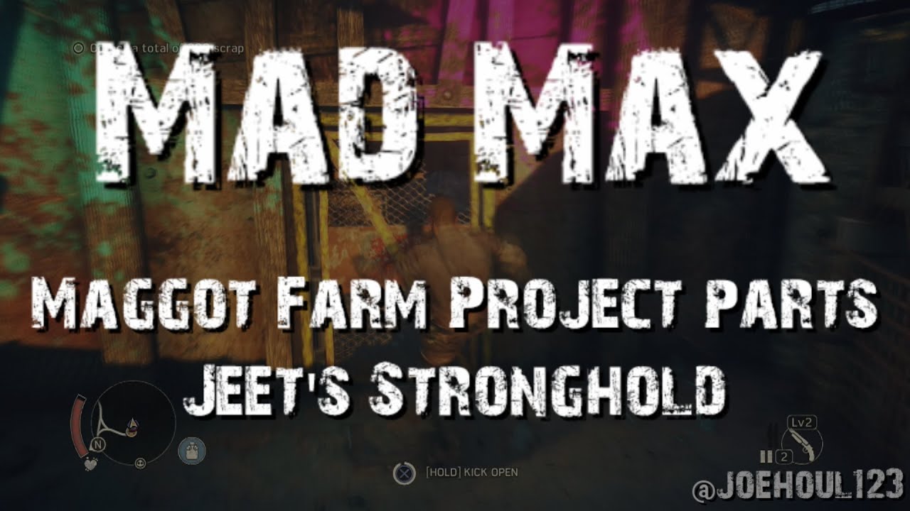 Mad Max - Maggot Farm Project Parts - Jeet's Stronghold - YouTube