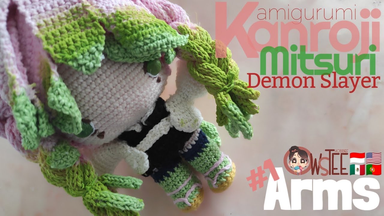 Kanroji Mitsuri of Demon Slayer Amigurumi #1 (arms) | 🇮🇩🇺🇲🇲🇽🇵🇹 ...