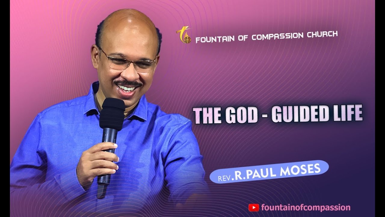 THE GOD-GUIDED LIFE | Rev. R. Paul Moses | Golden Minute - 453 | 22.11.2022 - YouTube