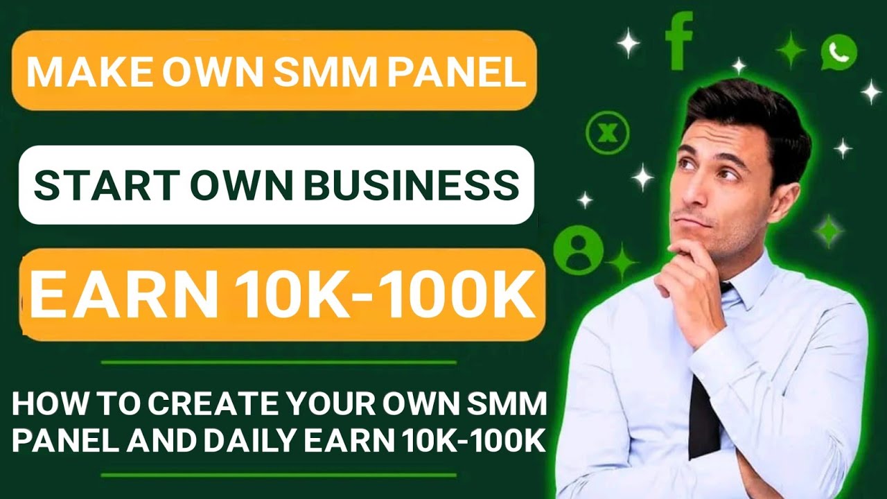 HOW TO CREATE YOUR OWN SMM PANEL | MAKE YOUR SMM PANEL, START YOUR ...