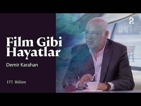 Demir Karahan | Film Gibi Hayatlar | 177. Bölüm @trt2