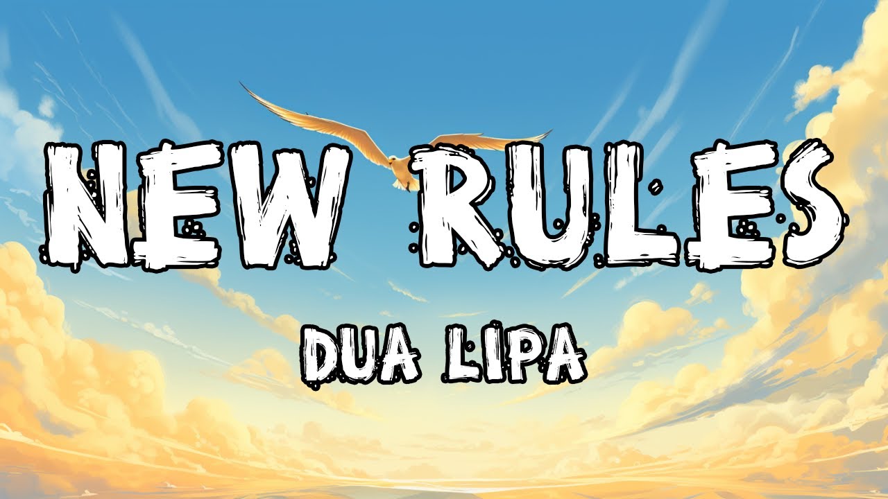 Dua Lipa - New Rules (Lyrics/Letra) - YouTube
