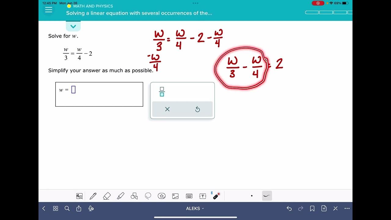ALEKS: Solving linear equation w several occurrences of variable: Fractional form monomial ...