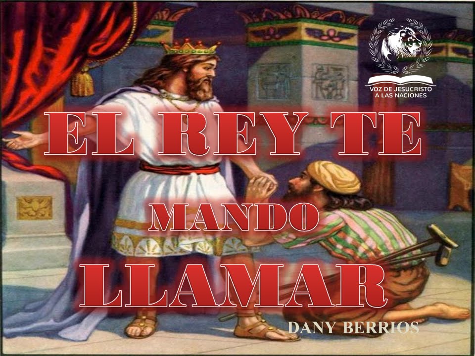 El Rey te mando a llamar Dany Berrios Voz - YouTube