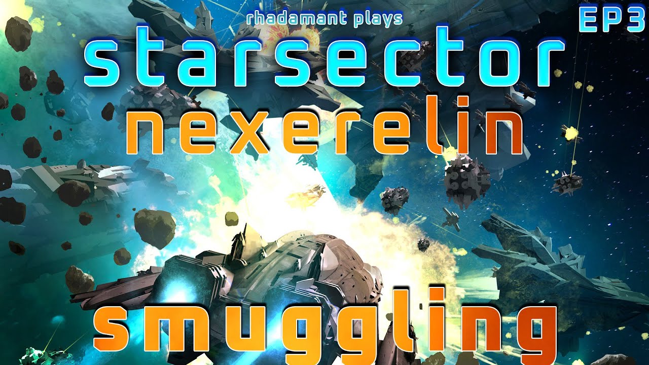 Starsector Nexerelin - Smuggling - YouTube