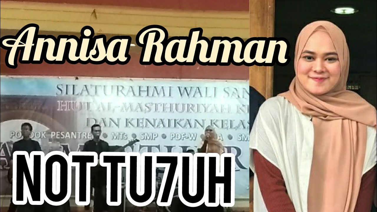 Merdunya Suara Annisa Rahman (Vocalis Not TU7UH)|| Ummi, Laukana - YouTube
