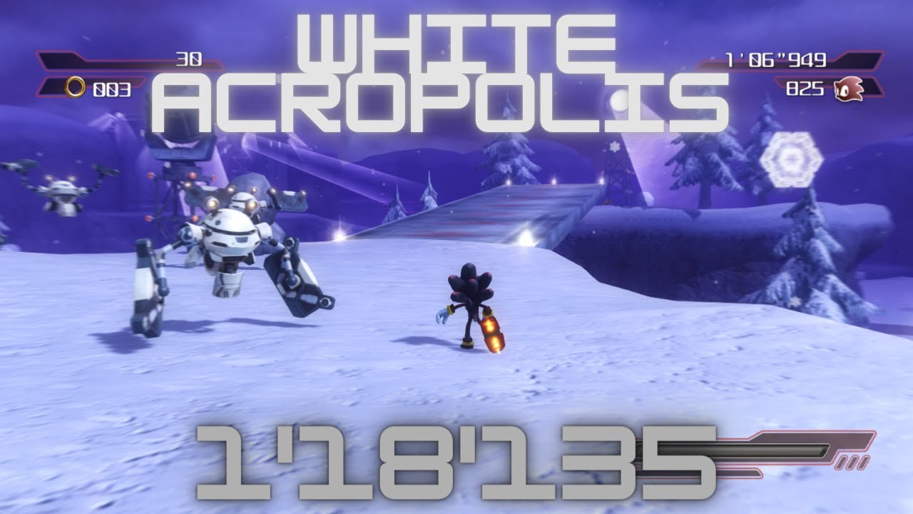 [Former WR] Shadow's White Acropolis in 1'18"135 | Sonic P-06 v1.6 ...