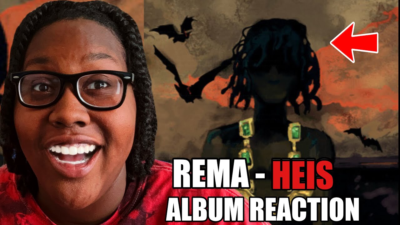 FIRST TIME LISTENING TO Rema - HEIS | FULL ALBUM REACTION - YouTube