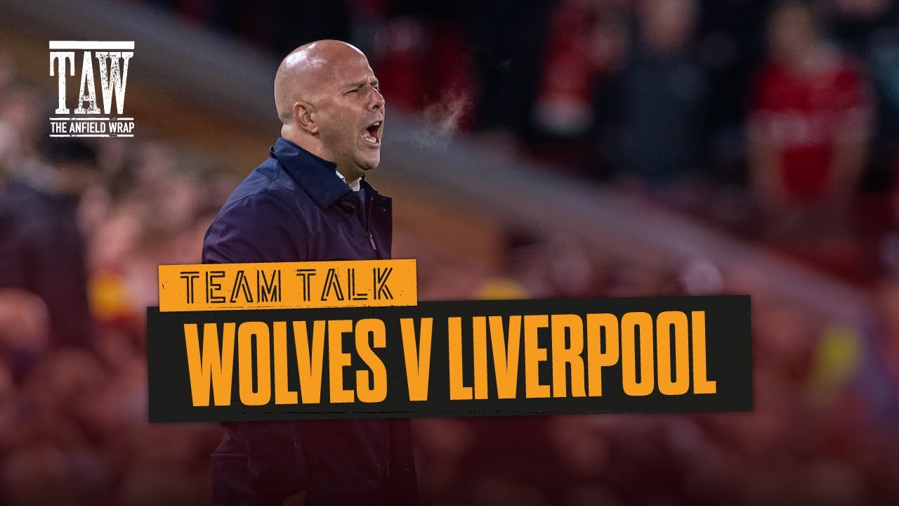 Wolves v Liverpool | Teamtalk - YouTube