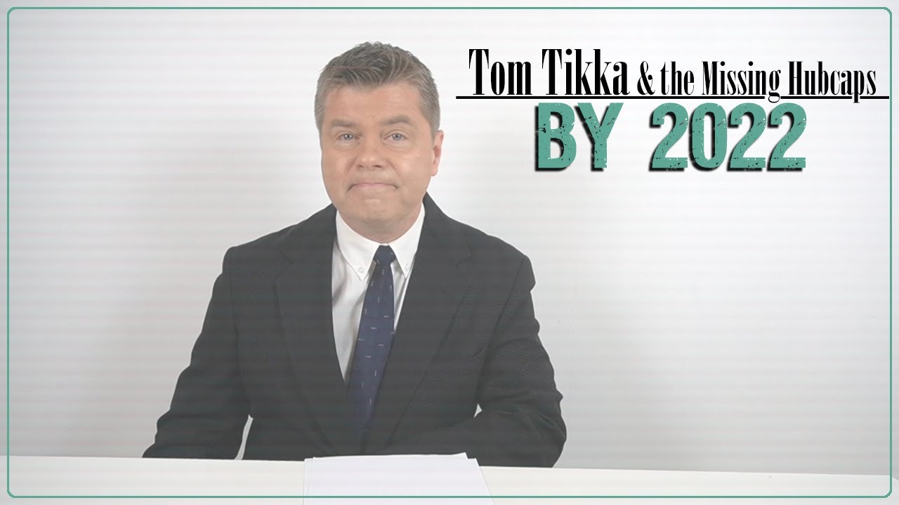 Tom Tikka & The Missing Hubcaps - By 2022 (Official Music Video) - YouTube