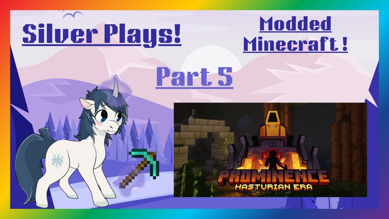 Silver plays Modded Minecraft - Prominence 2 - Part 5! c: - YouTube