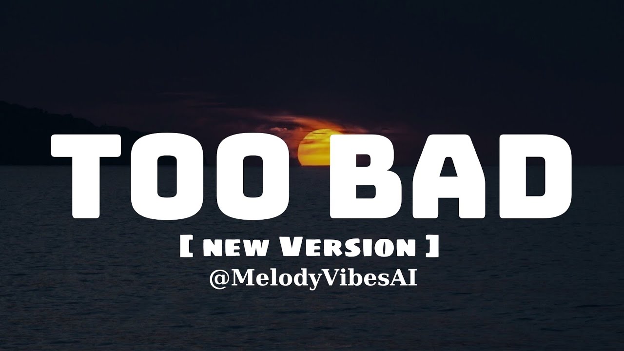G-DRAGON - TOO BAD (feat. Anderson .Paak) MelodyvibesAI [ Lyrics ...