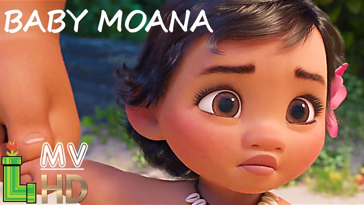 Baby MOANA - Disney's Moana Music Video [HD] ️️ - YouTube