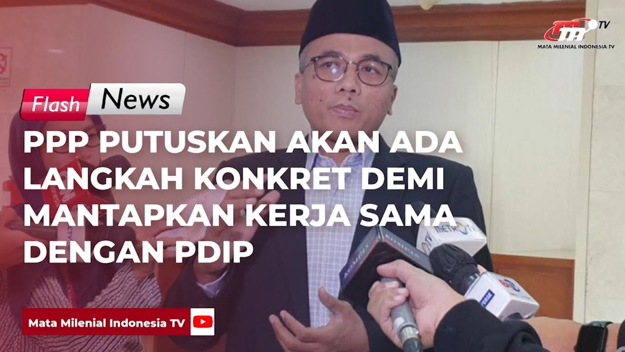 PPP Putuskan Akan Ada Langkah Konkret Demi Mantapkan Kerja Sama dengan ...