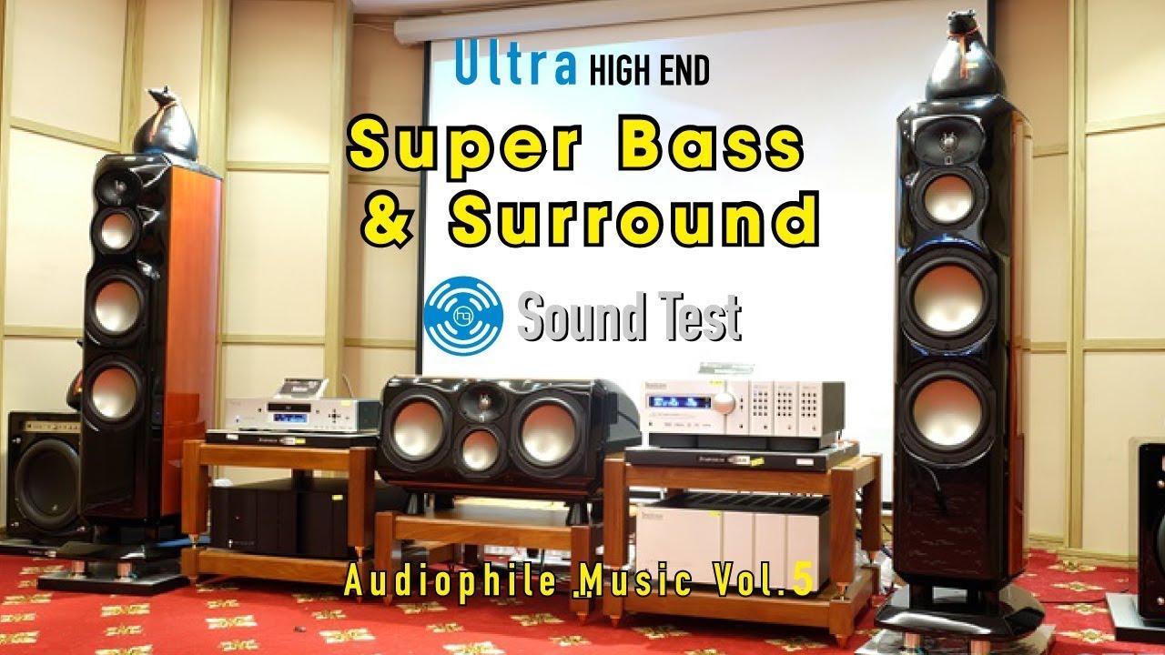 Ultra High End Sound Test Hq-Audio (Super Bass and Surround)-Audiophile ...