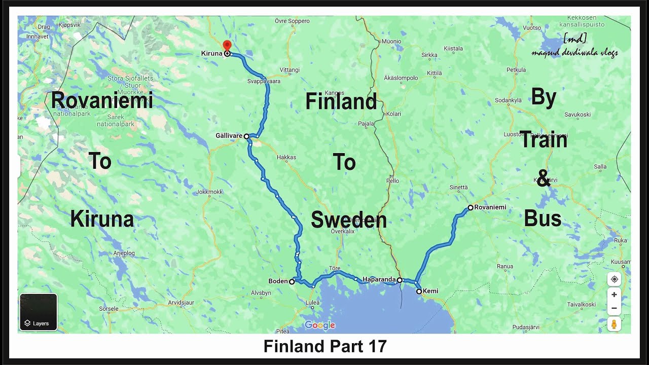 Rovaniemi to Kiruna I Train & Bus I Finland to Sweden I Lapland I ...