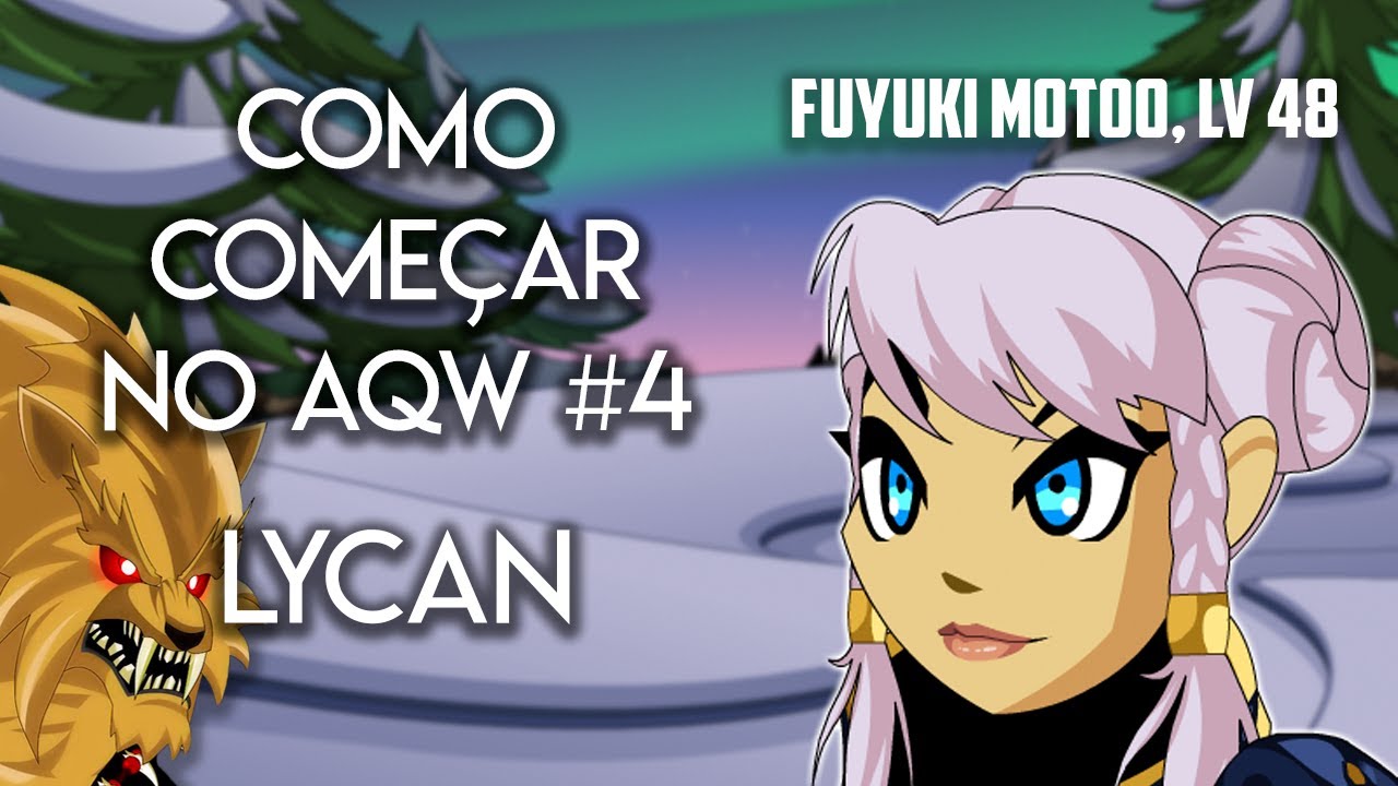 COMO COMEÇAR NO AQW #4 - Lycan Class - YouTube