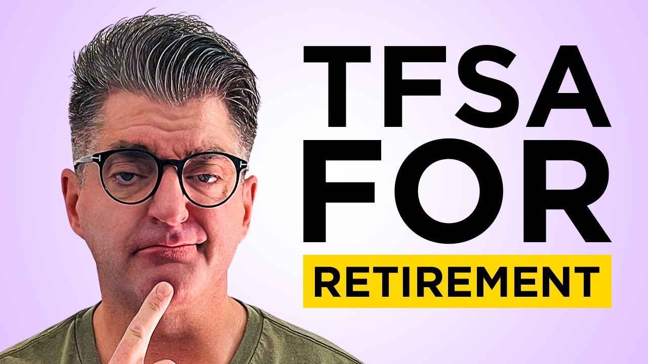 TFSA for Retirement – Benefits Explained - YouTube