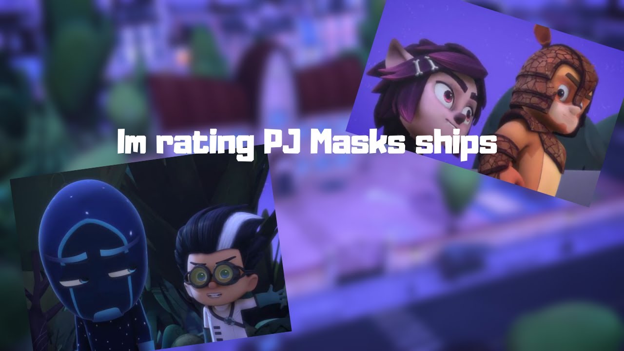 Rating PJ Masks ships - YouTube