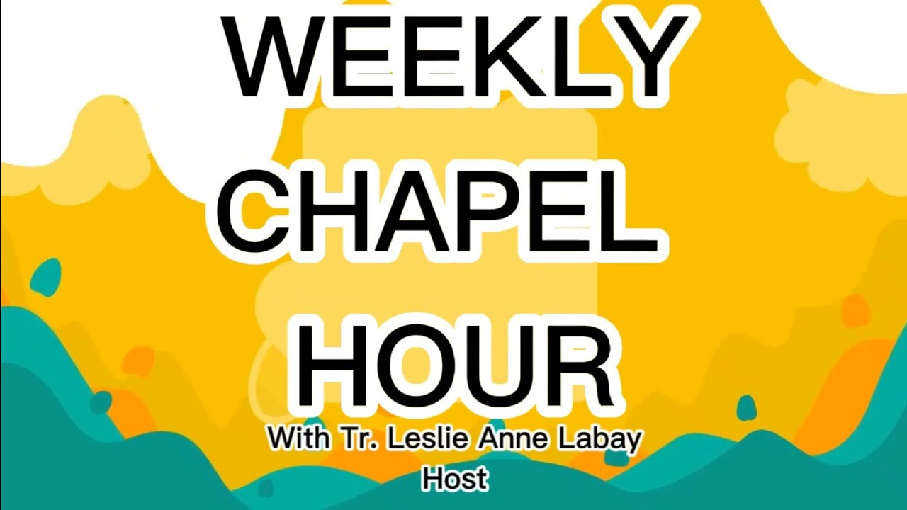 WEEKLY CHAPEL HOUR ( November 5, 2021) - YouTube