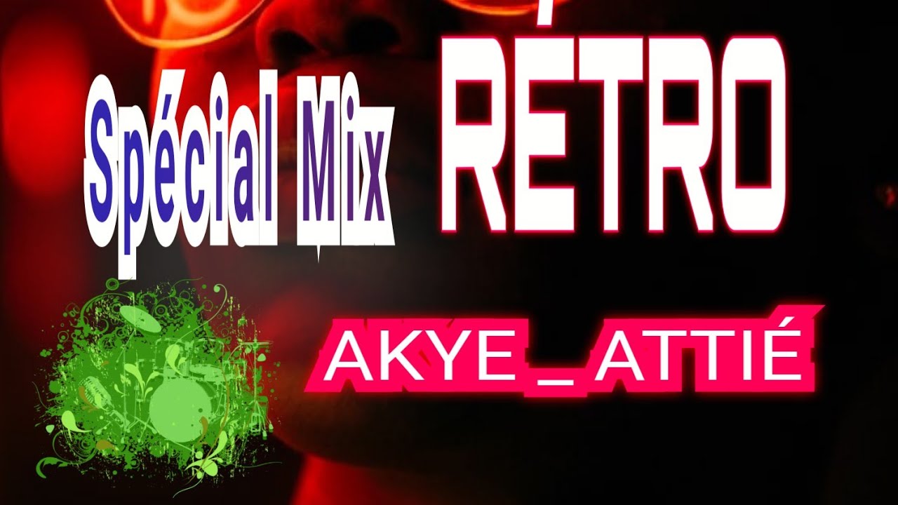Spécial Mix rétro attié-akye année 50 - YouTube