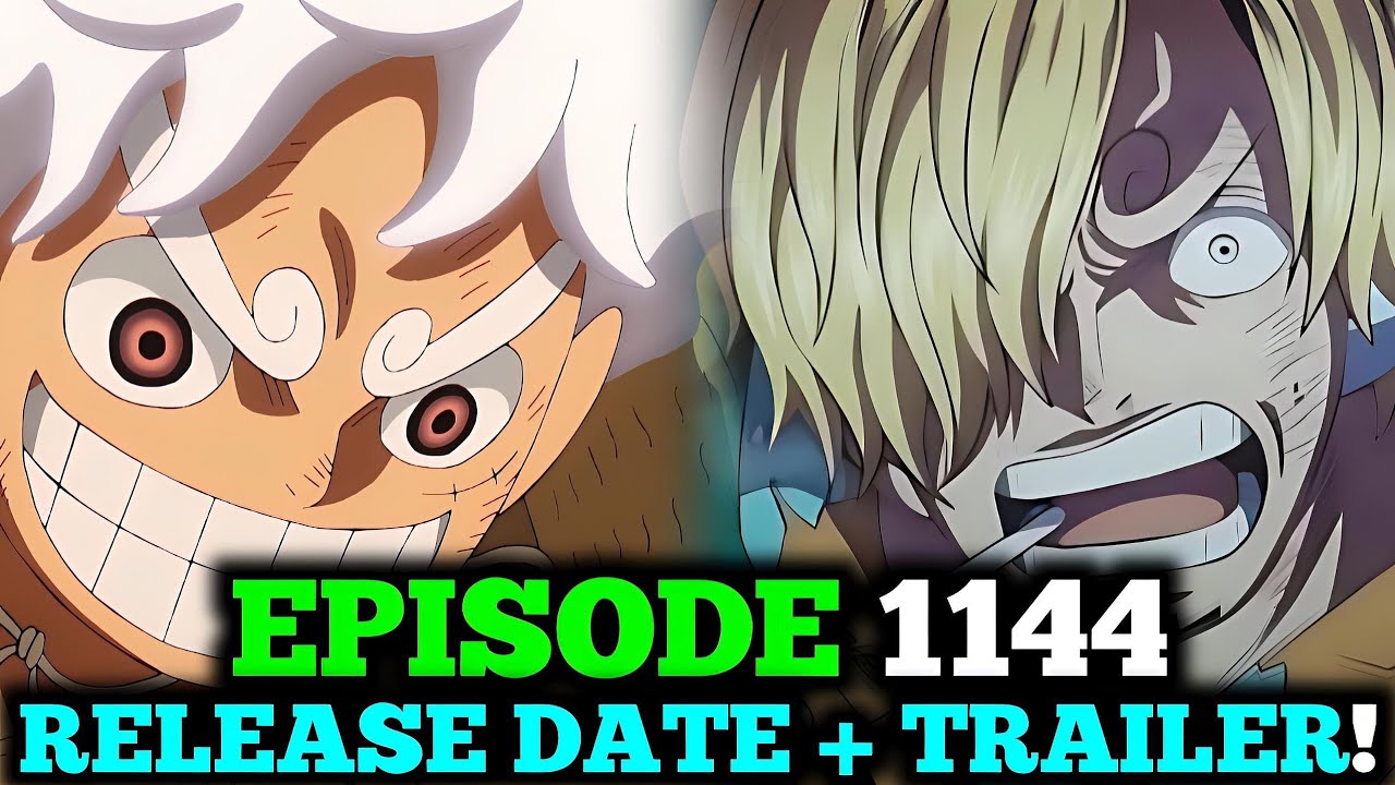 One Piece Episode 1144 Release Date & First Look! - YouTube