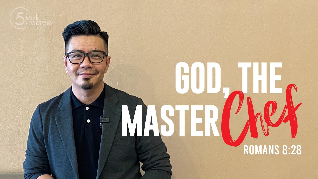 God the Master Chef! | Romans 8:28 | Your 5-mins to VICTORY - YouTube