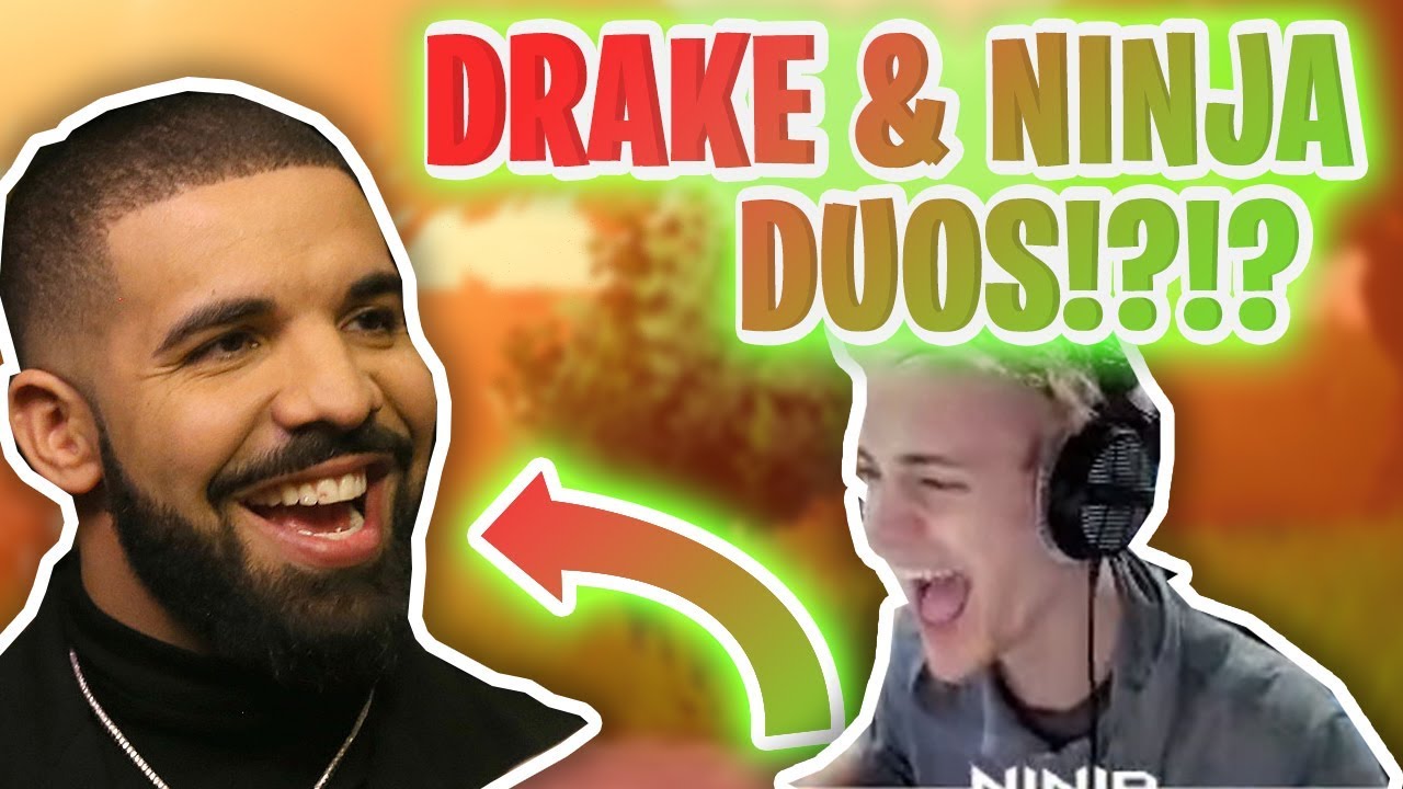 NINJA AND DRAKE DUO!?!? FORTNITE - YouTube
