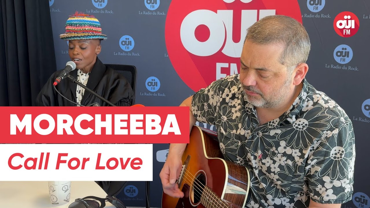 Morcheeba - Call For Love (Live sur OÜI FM) - YouTube