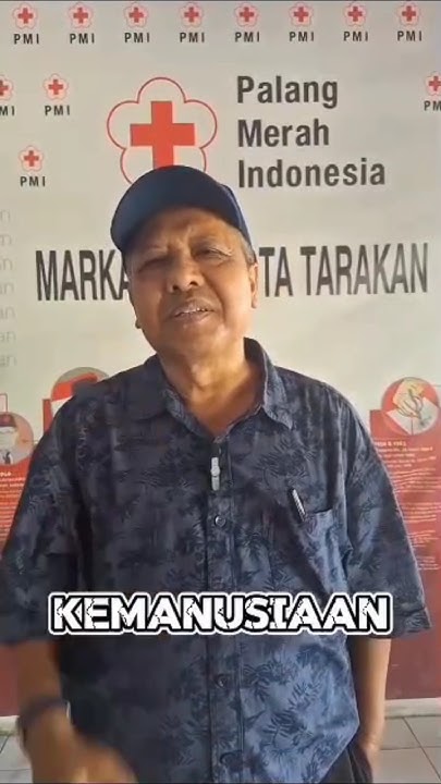 Part Tiga Ketua PMI Kota Tarakan Memberikan Semangat kepada Para Peserta Kontingen Kota Tarakan ...