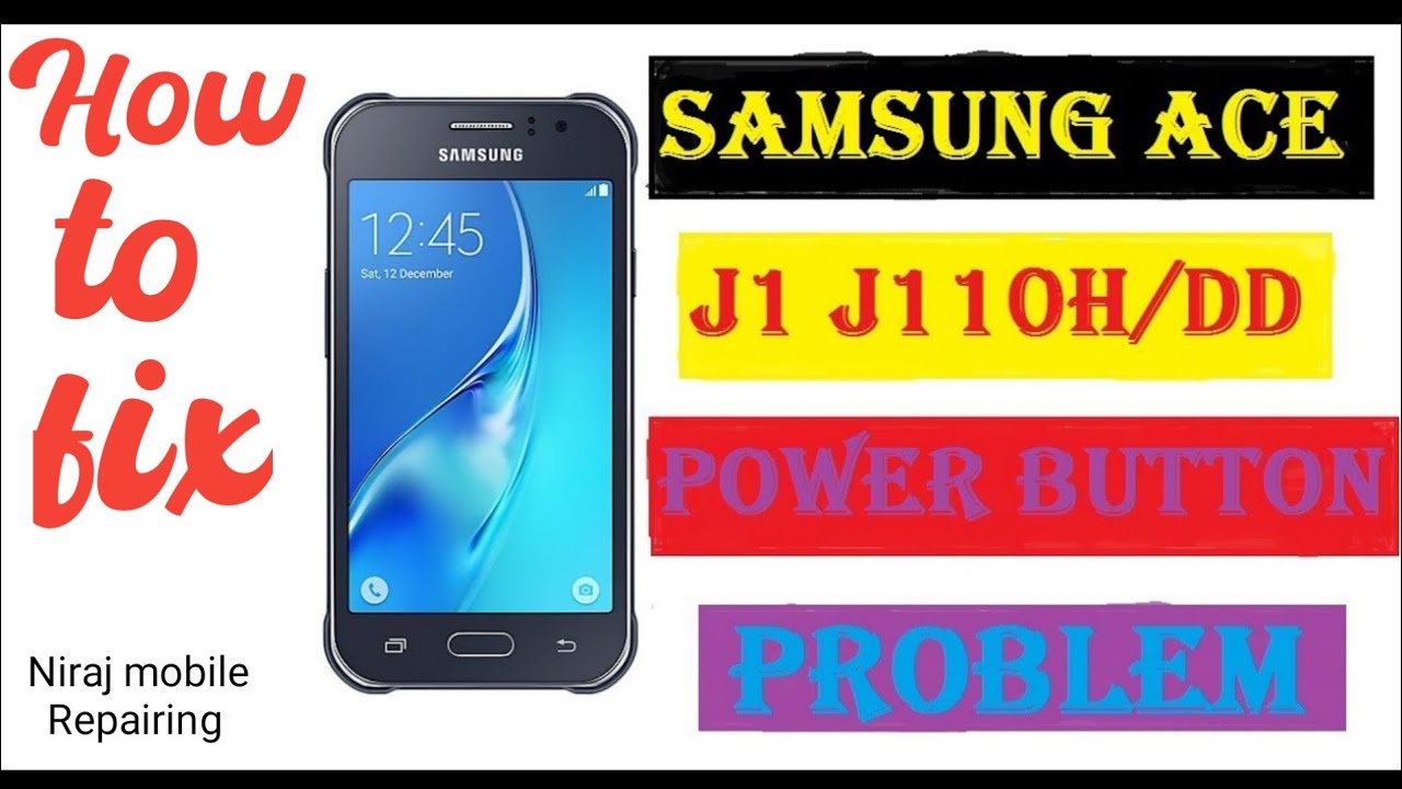 samsung j1 ace power button not working. How to fix mobile power button ...