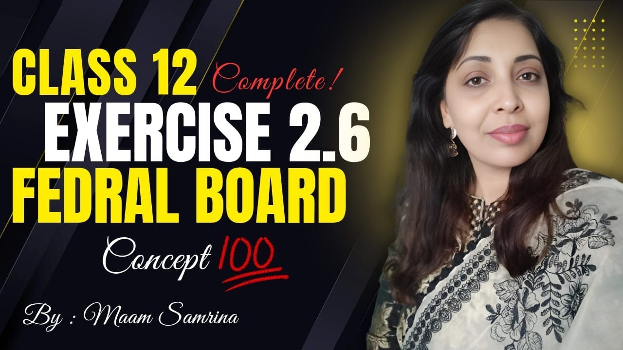 Exercise 2.6 Class 12 maths || NBF New Book 2025 || ex 2.6 Class 12 ...