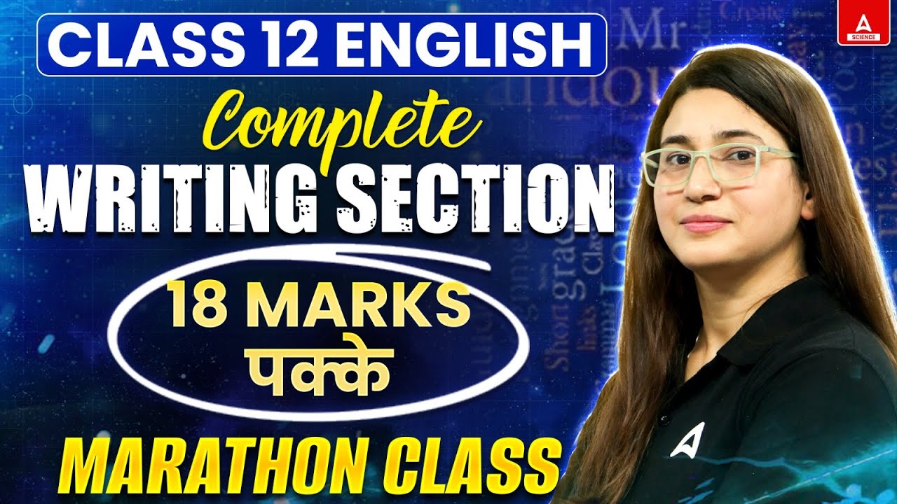 English Class 12 Complete Writing Section In One Shot | Class 12 ...
