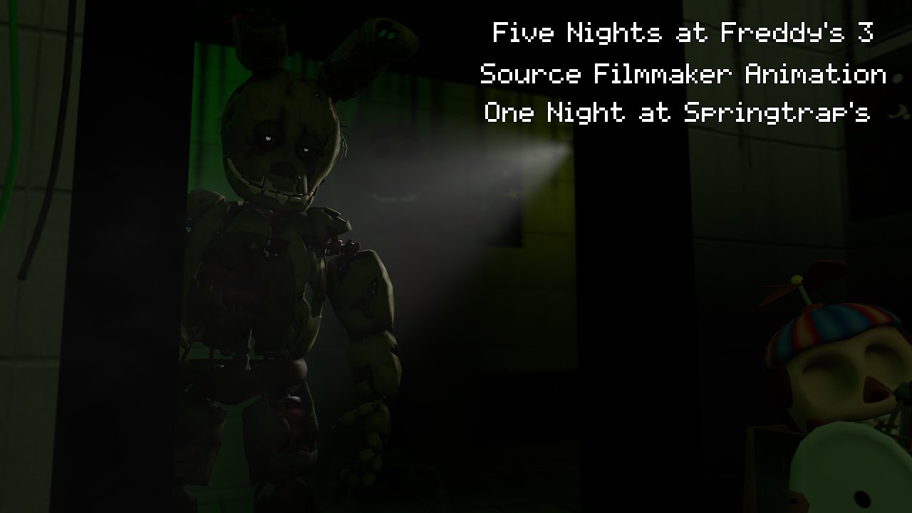 [SFM] One Night at Springtrap's - YouTube