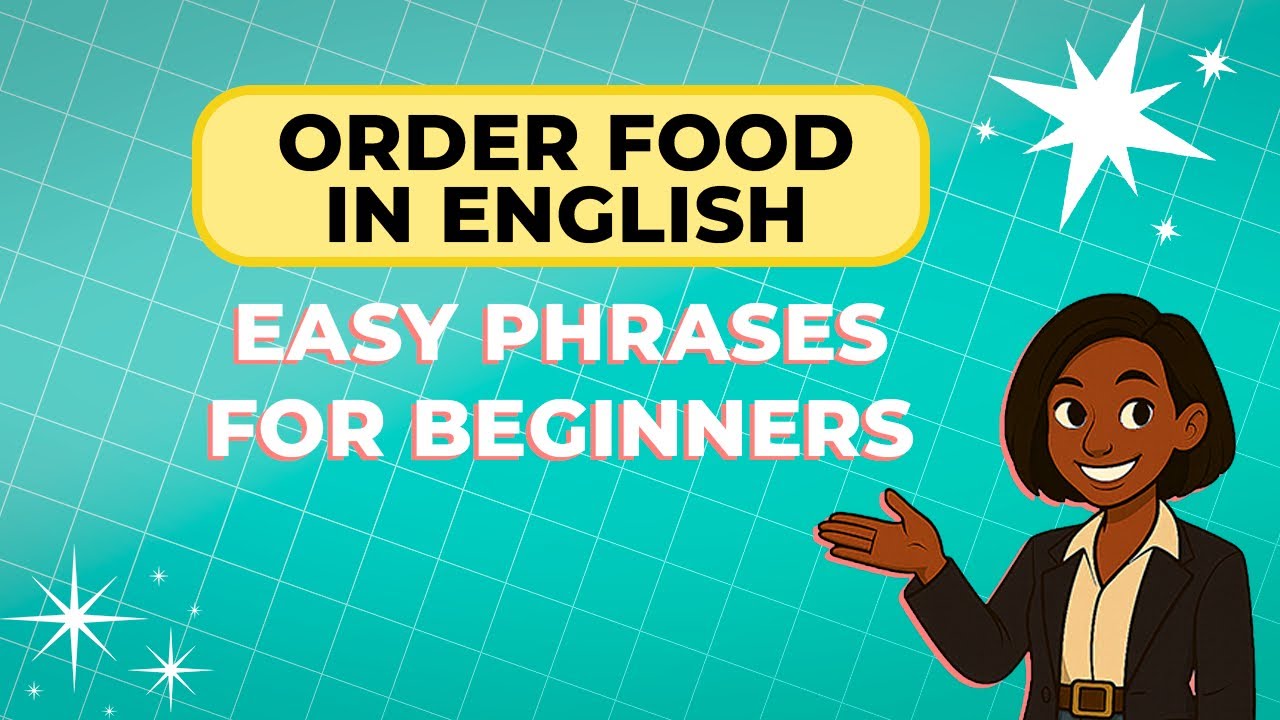 Order Food in English | Easy Phrases for Beginners to Use at ...