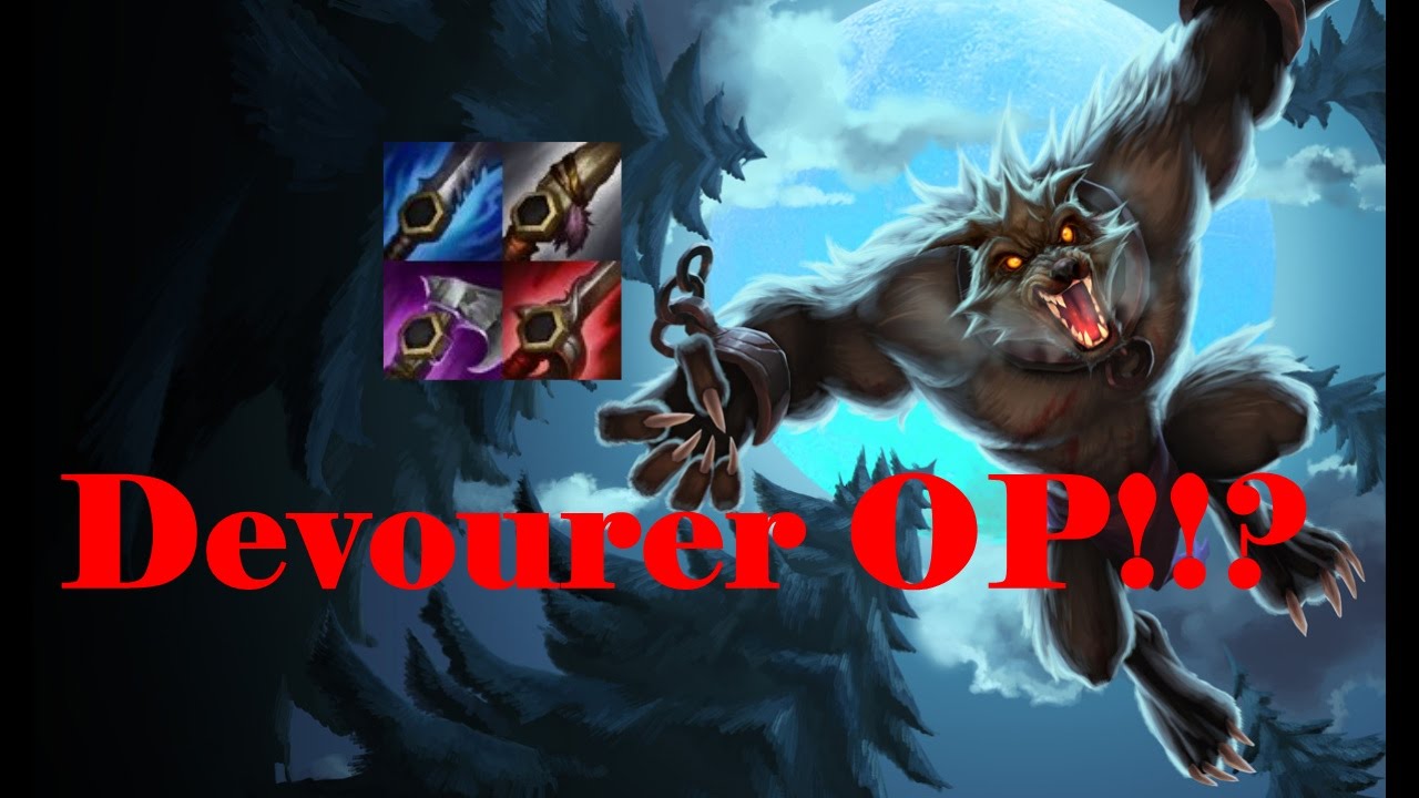 League of legends [S5] - Devourer OP?!! by FSAY [FR/EN] - YouTube