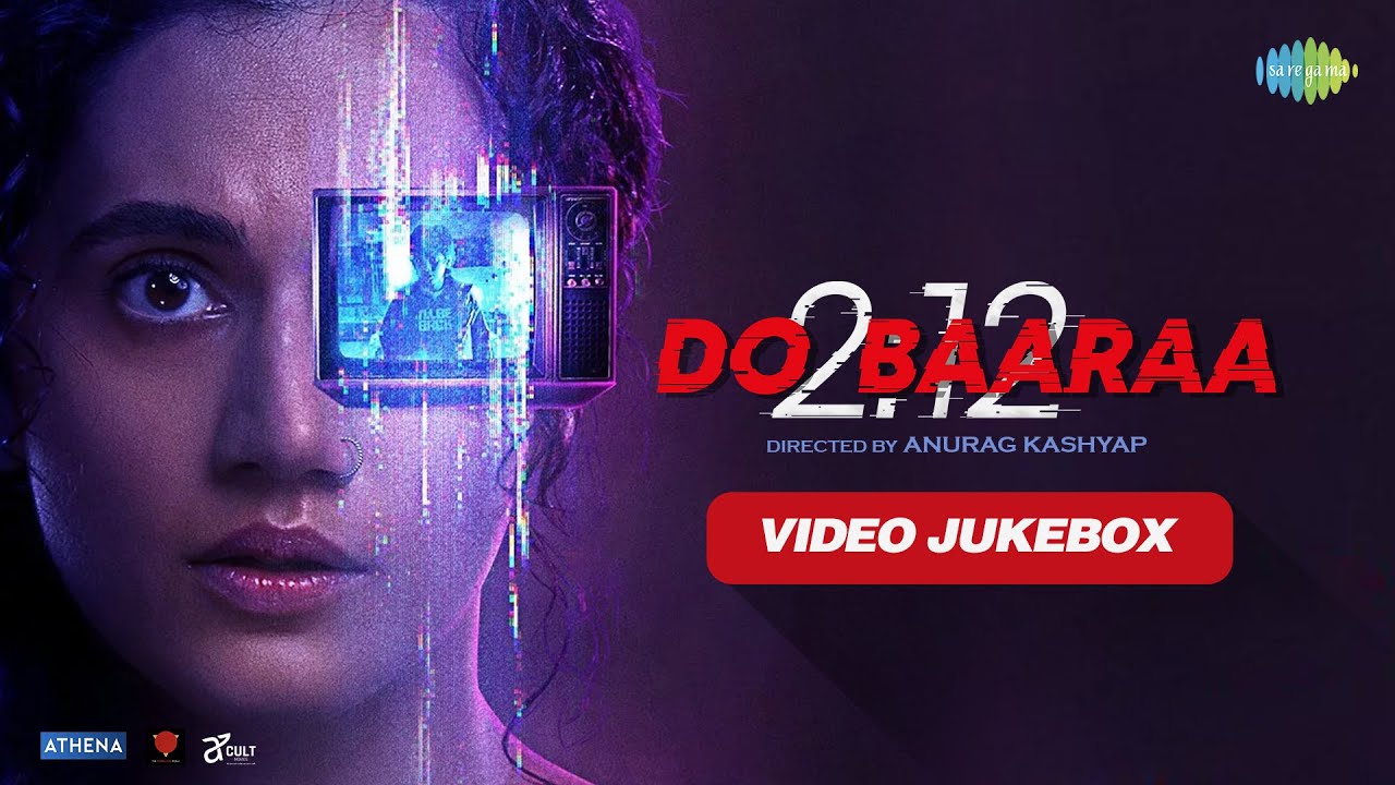 Do Baara | Video Jukebox | Waqt Ke Jungle | Veham | Taapsee Pannu ...