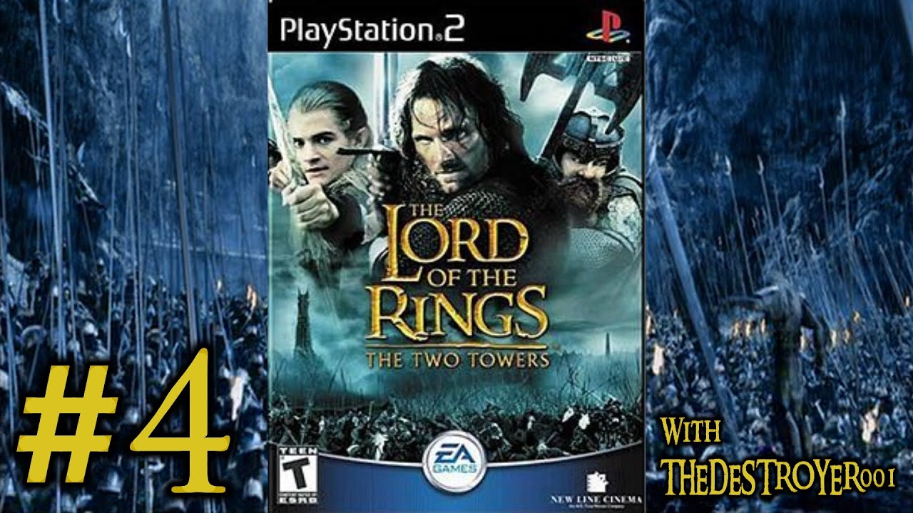LOTR: The Two Towers (PS2) - Part 4 - YouTube