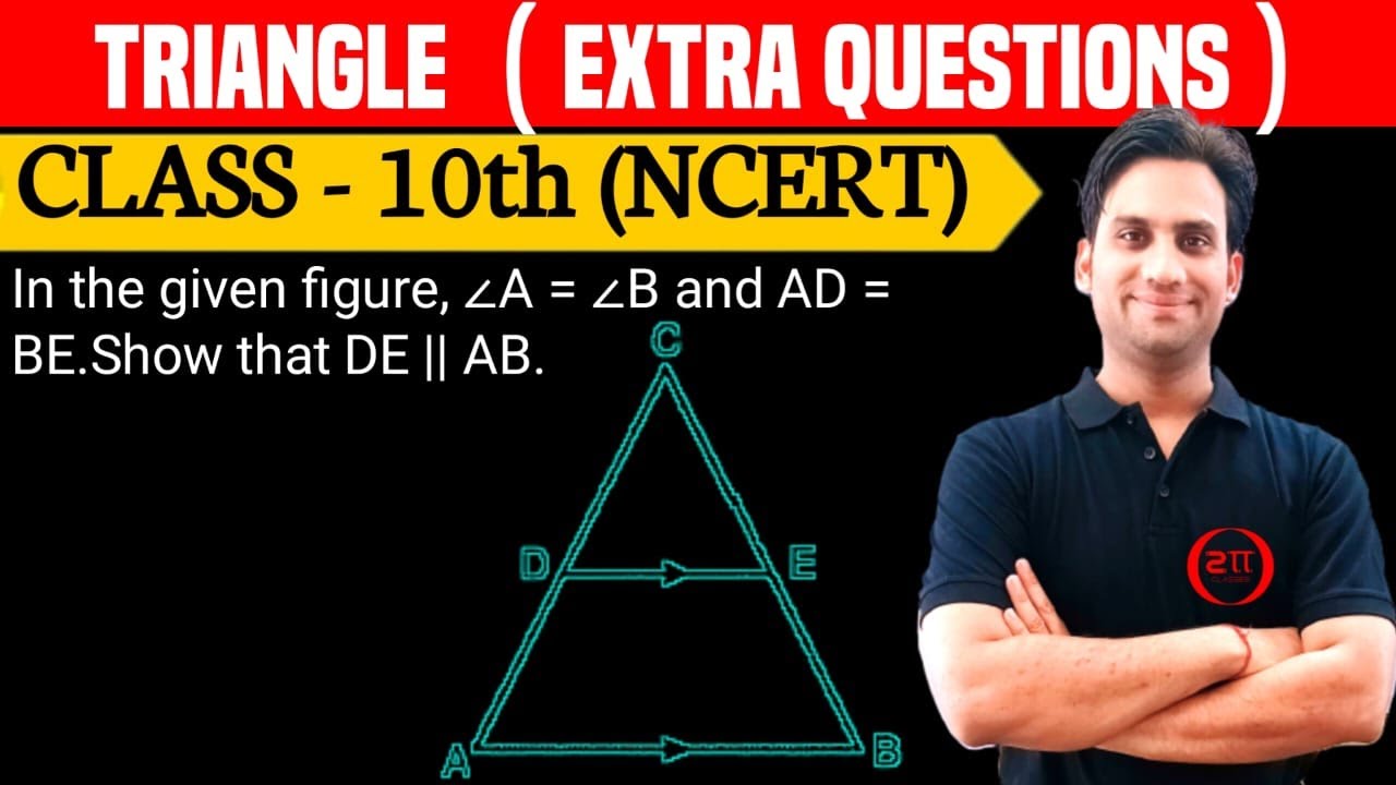In the given fig., angle A = angle B and AD = BE. Show that DE || AB ...