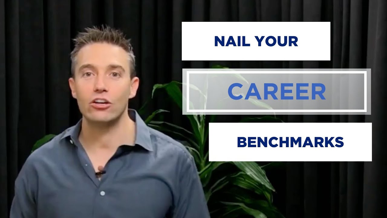 Nail Your Career Benchmarks - YouTube
